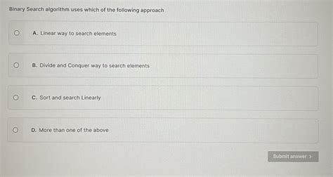 Binary Search Algorithm Uses Which Of The Studyx