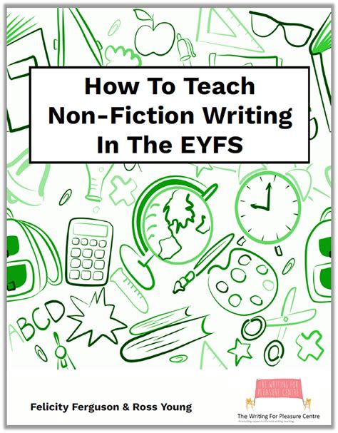 How To Teach Non Fiction In The Eyfs The Writing For Pleasure Centre