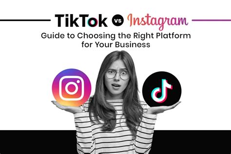 Tiktok Vs Instagram Guide To Choose The Right Platform