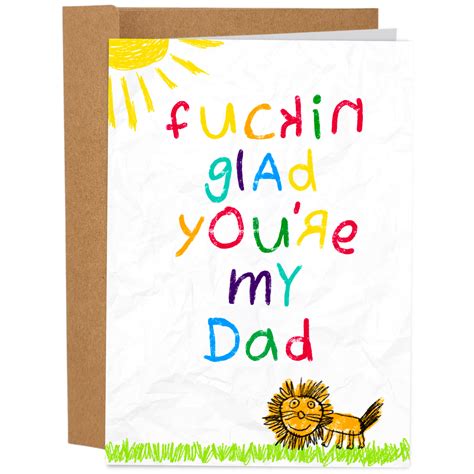 Funny Fathers Day Card Fucking Glad Youre My Dad Sleazy Greetings