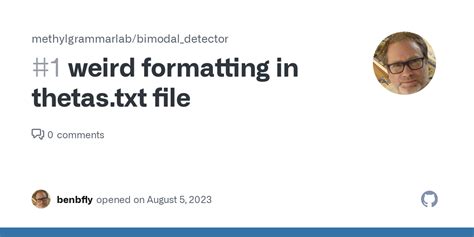 Weird Formatting In Thetas Txt File Issue Methylgrammarlab Bimodal Detector GitHub