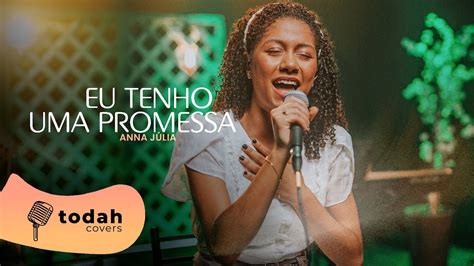 Anna Júlia Eu Tenho uma Promessa Cover Kailane Frauches YouTube