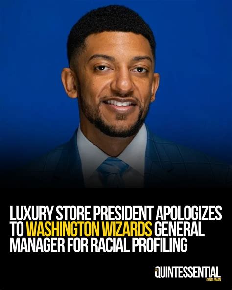 The Quintessential Gentleman On Linkedin Current Washington Wizards General Manager Will