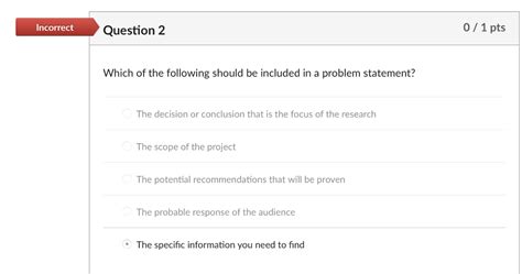 Solved Incorrect Question 2 0 1 Pts Which Of The Following Chegg Com