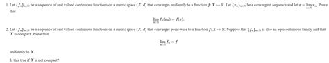 Solved 1 Let Fn Nen Be A Sequence Of Real Valued Chegg