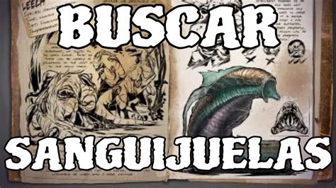 Ark Survival Evolved En Busca De Sanguijuelas Gameplay Español