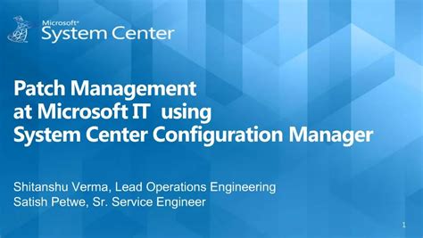 Ppt Patch Management At Microsoft It Using System Center Configuration Manager Powerpoint