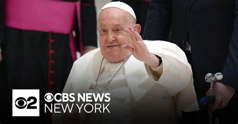Cardinal Dolan Praises Pope Francis Who Is In Critical Condition Cbs