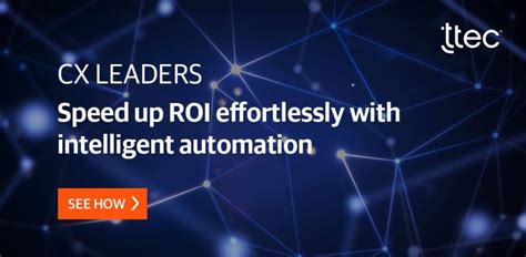 Ttec On Linkedin Roi Intelligentautomation Effortlesscx Lesseffortmorehappy Checklist