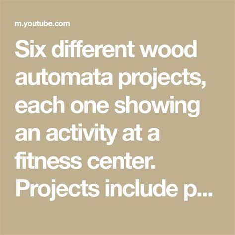 Six Different Wood Automata Projects Each One Showing An Activity At A
