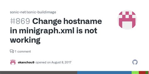 Change Hostname In Minigraph Xml Is Not Working Issue Sonic Net Sonic Buildimage GitHub