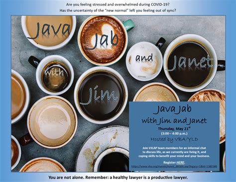 Java Jab With Jim And Janet Virginia Judges And Lawyers Assistance Program