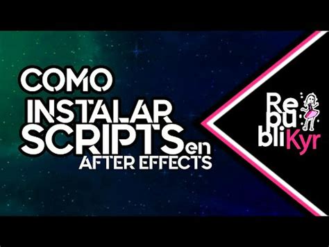 Como Instalar Scripts En After Effect Cualquier Versión 😀 No