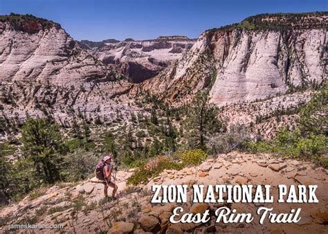 Best Times To Visit Zion National Park • James Kaiser