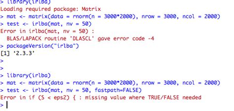Blaslapack Routine Dlascl Gave Error Code 4 · Issue 14 · Bwlewis