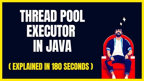 Simplified Threadpoolexecutor In Java In Under 3 Minutes Youtube