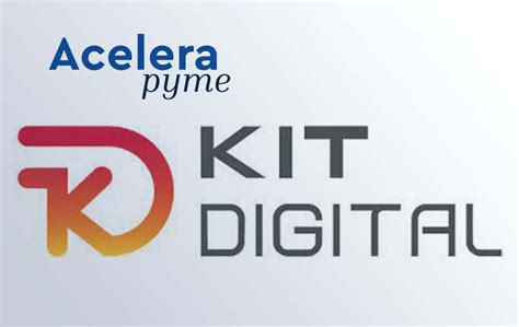 Programa Acelera Pyme Y Su Kit Digital GSC