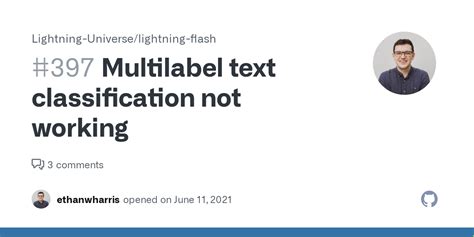 Multilabel Text Classification Not Working · Issue 397 · Lightning