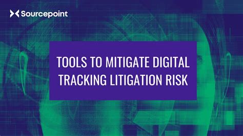 Sourcepoint Enhances Privacy Compliance Solutions To Address Complex Digital Tracking Litigation