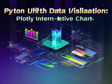 Plotly交互式图表：python数据可视化的艺术 Dawoai