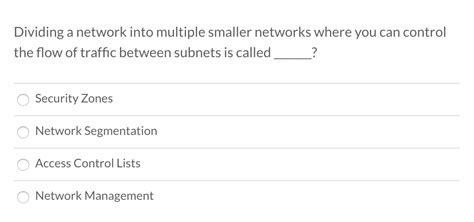 Solved Dividing A Network Into Multiple Smaller Networks Chegg Com