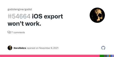 Ios Export Wont Work · Issue 54664 · Godotenginegodot · Github