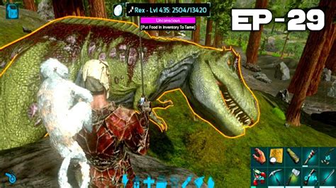 Ark Mobile Rex Taming Alpha T Rex Hunting Rex Saddle Bp Redwood