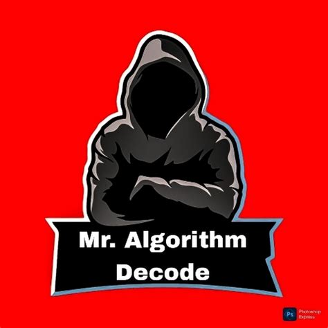 Mr Algorithm Decode Youtube