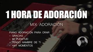 1 Hora De Adoraci C3 B3n 2024 Sin Anuncios Intermedios Fondo