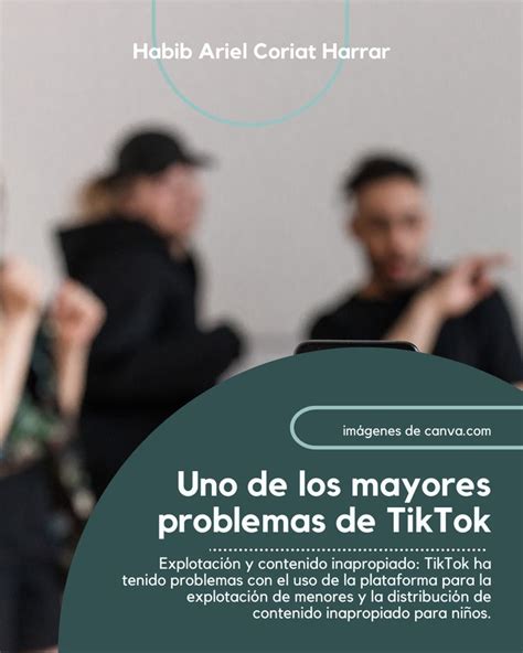 Habib Ariel Coriat Harrar Uno De Los Mayores Problemas De TikTok Ariel