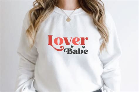 Lover Babe Valentines Svg Graphic By Creativealomgir2004 · Creative