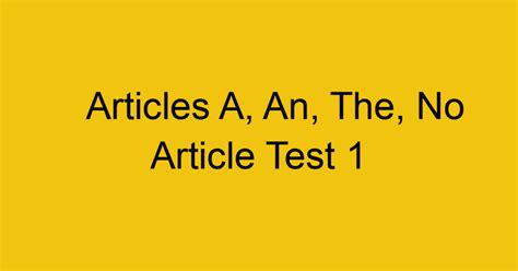 Determiners Articles Quantifiers Advanced Level Test Quiz Online