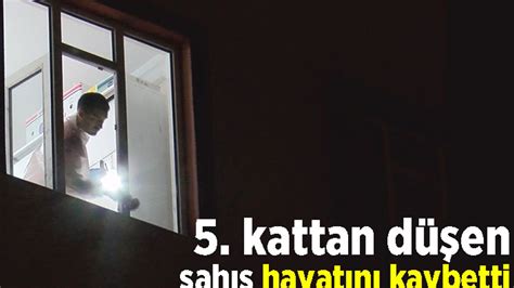 5 Kattan Düşen şahıs Hayatını Kaybetti Kanal46 Maraş Haber