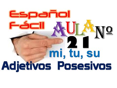 Como Aprender Espanhol Curso Espanhol Online Pronombres Posesivos