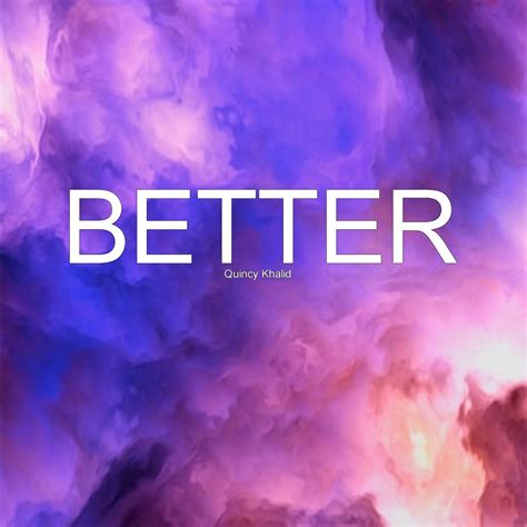 Better Single》 Khalid的专辑 Apple Music
