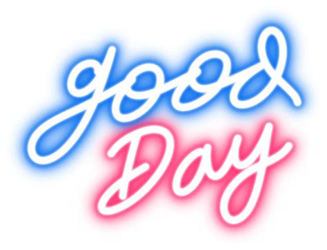 Good Day Text In Neon Light For Design Element Blue And Pink Bulb Neon