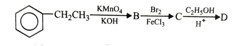 In A Set Of Reaction Ethylbenzene Yielded A Product D D Should