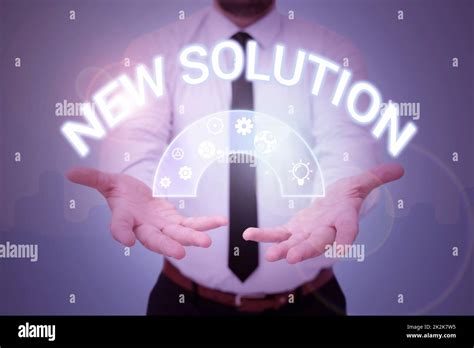 Sign Displaying New Solution Word Written On Modern Innovation Latest