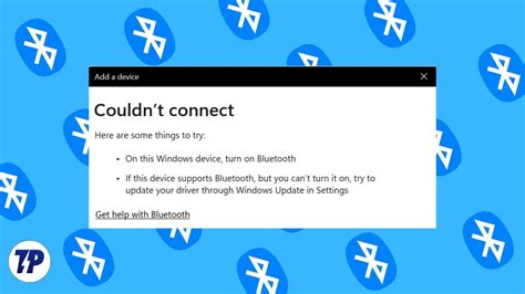 7 Ways To Fix Bluetooth Not Pairing Issue On Windows TechPP