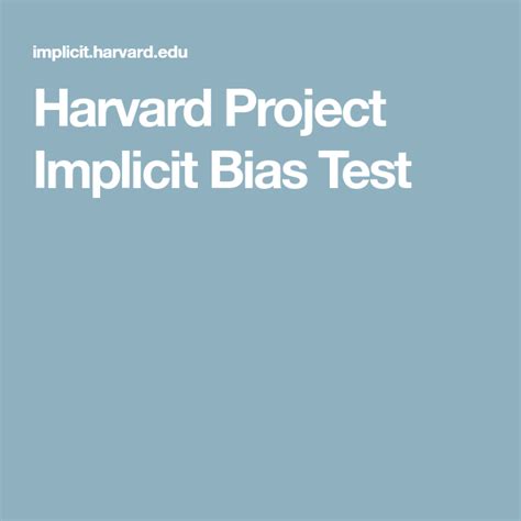 Harvard Project Implicit Bias Test Test Harvard Bias