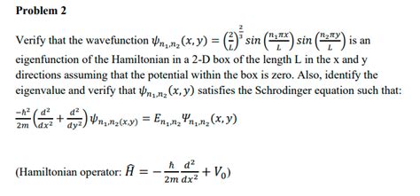 Solved Problem 2 Verify That The Wavefunction Ynn3 X Y