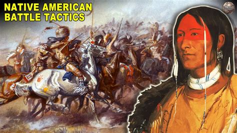 Guerilla Warriors The Military Tactics Of Native American Tribes Youtube