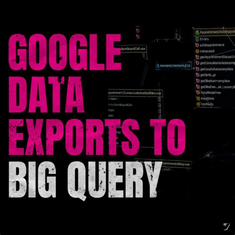 Set Up Your Ga And Search Console Bigquery Exports By Teknesofia Fiverr