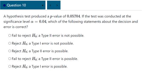 Solved A Hypothesis Test Produced A P Value Of If Chegg