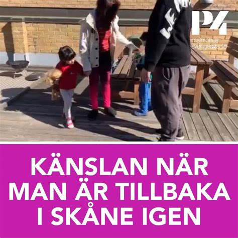 Känslan När Man är Tillbaka I Skåne Igen När Man äntligen Får Komma