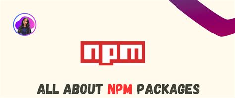 All About NPM Node Package Manager DEV Community
