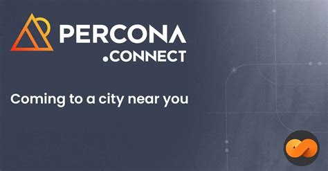 Bringing Percona Experts To A City Near You