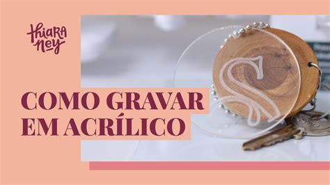 Gravação perfeita no acrílico a Silhouette Curio 2 Blog Thiara Ney
