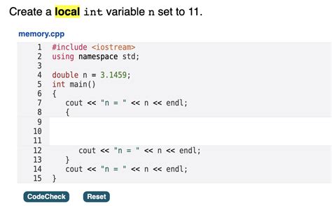 solved create a local int variable n set to 11 memory cpp