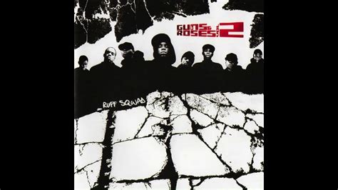 Ruff Sqwad Guns N Roses Vol 2 2006 Uploaded By Thegrime R Grime